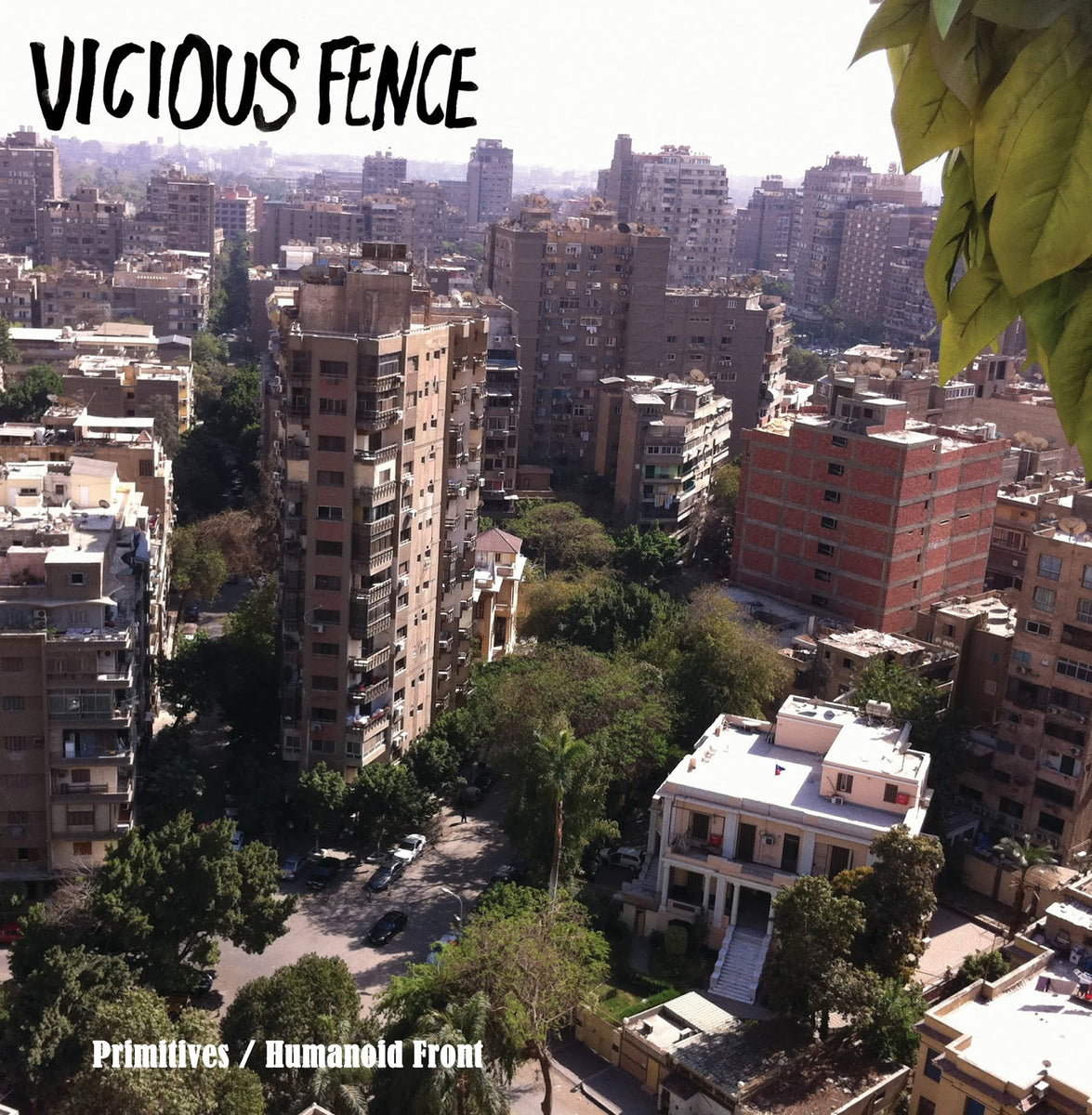 Vicious Fence - Primitives / Humanoid Front - Sub Pop Official Store ...